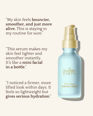 Blue Algae FIRMING SERUM – Bambu Earth
